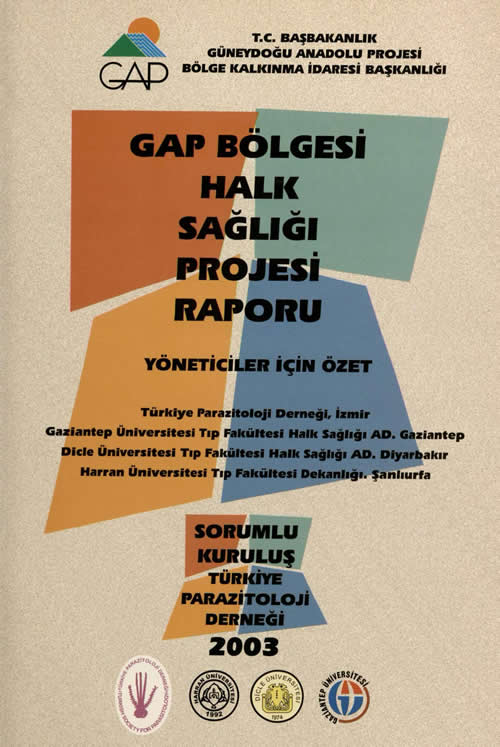 GAP Bölgesi Halk Sağlığı Projesi Raporu Yöneticiler İçin Özet