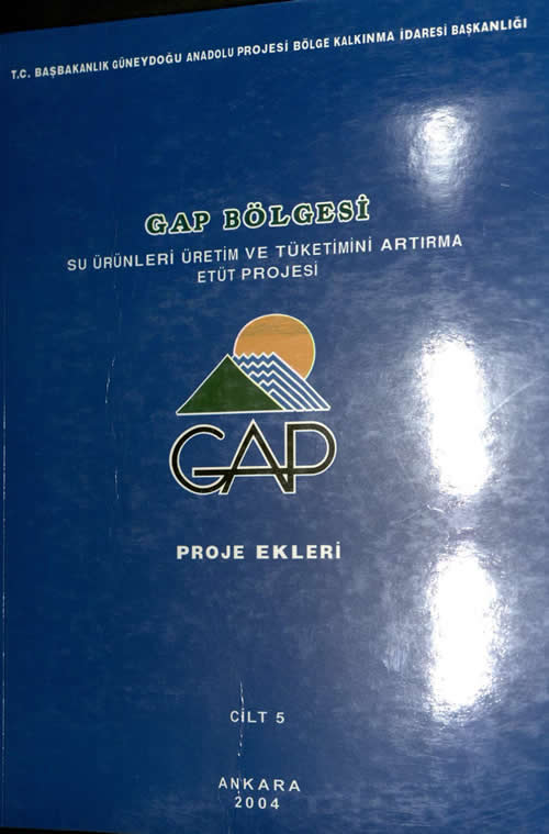 GAP Bölgesi Su Ürünleri Üretim ve Tüketimini Artırma Etüt Projesi Proje ...